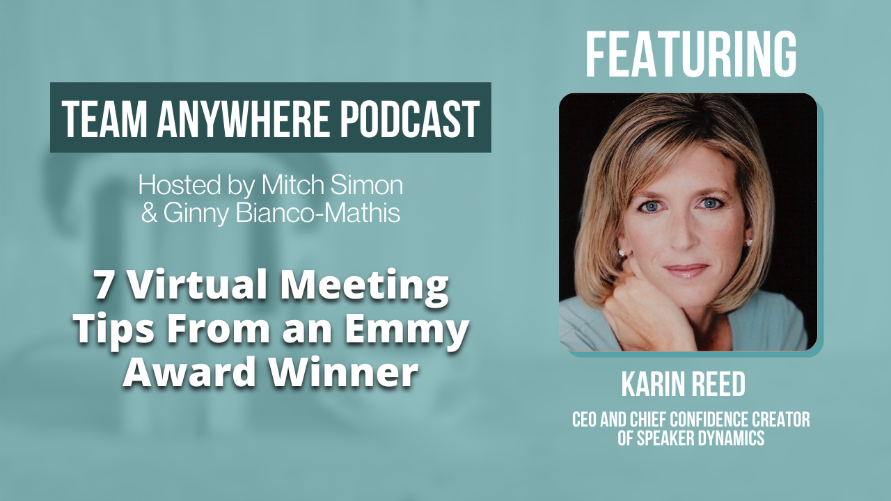 7 Virtual Meeting Tips From an Emmy Award Winner | Karin Reed