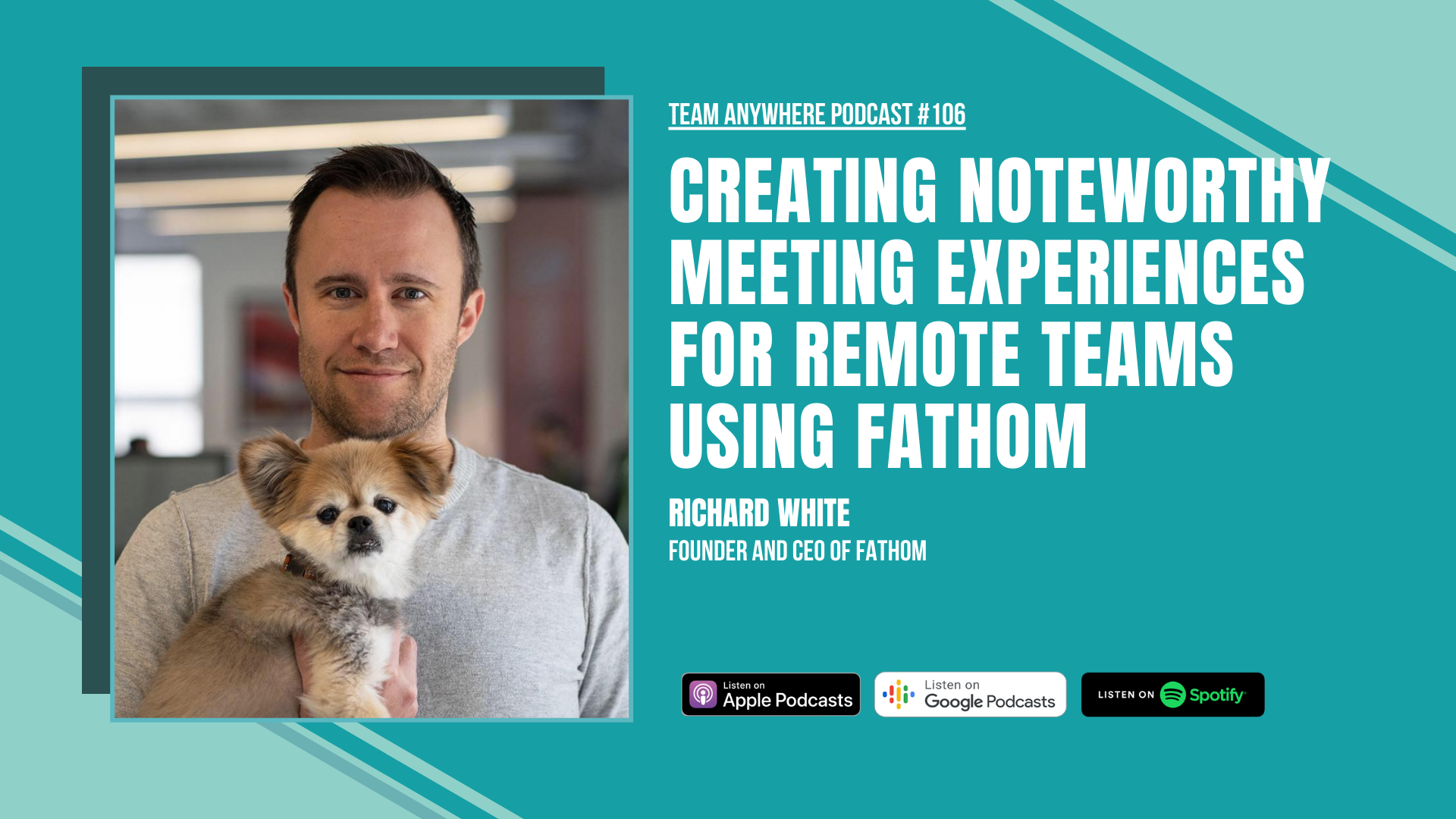 Creating Noteworthy Meeting Experiences for Remote Teams Using Fathom