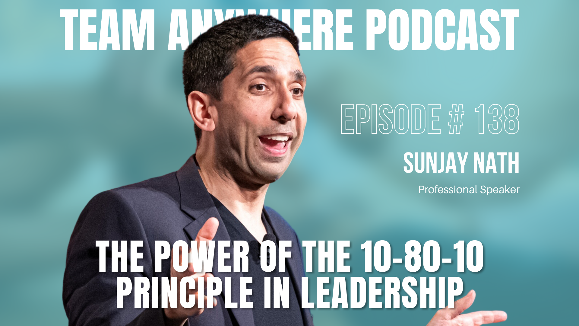 The Power of the 10-80-10 Principle in Leadership