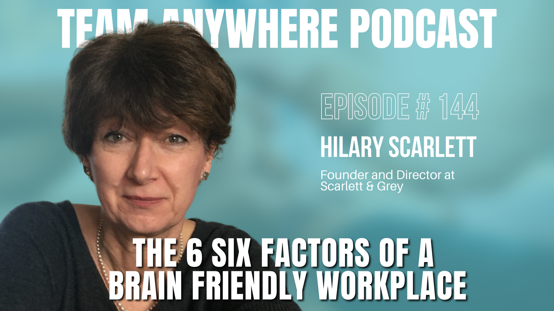 The 6 Six Factors of a Brain Friendly Workplace
